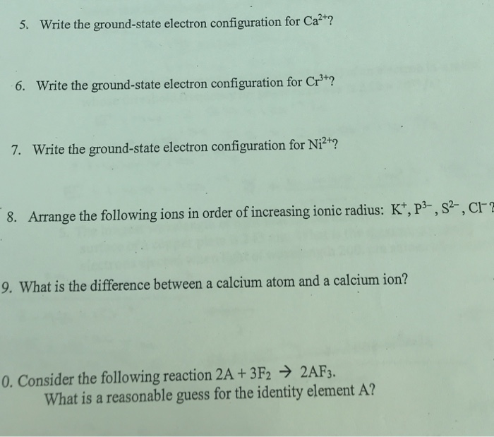 Solved 5. Write the ground-state electron configuration for | Chegg.com