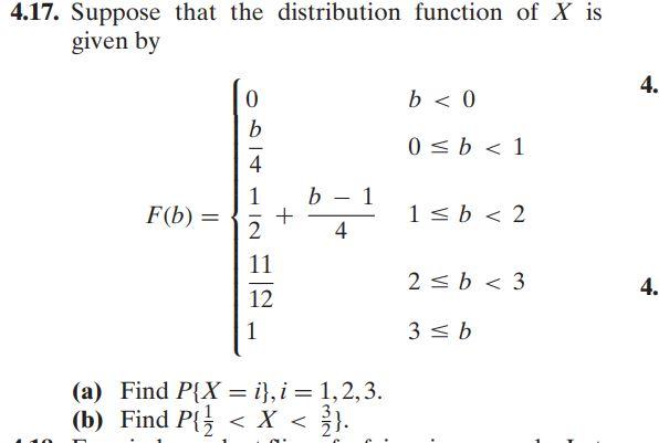 Solved 4.17. Suppose that the distribution function of X is | Chegg.com