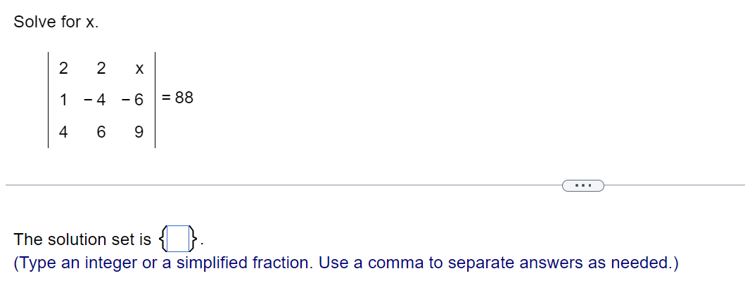 Solved Solve for x. 2 2 X 1 - 4 - 6 4 6 9 The solution set | Chegg.com