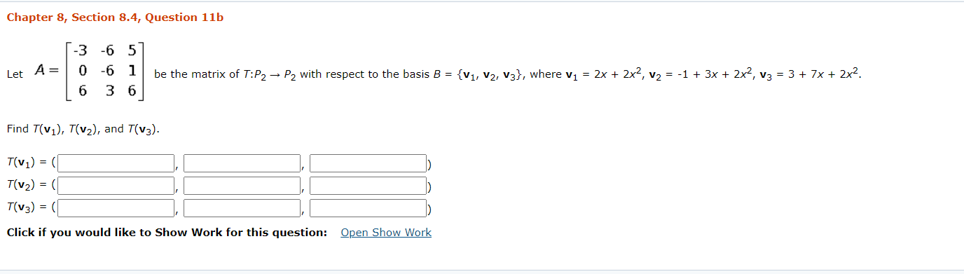 Solved Chapter 8, Section 8.4, Question 11b Let A = -3 -6 5 | Chegg.com