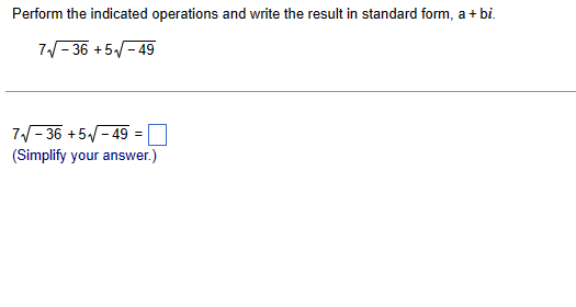 Solved Perform the indicated operations and write the result | Chegg.com