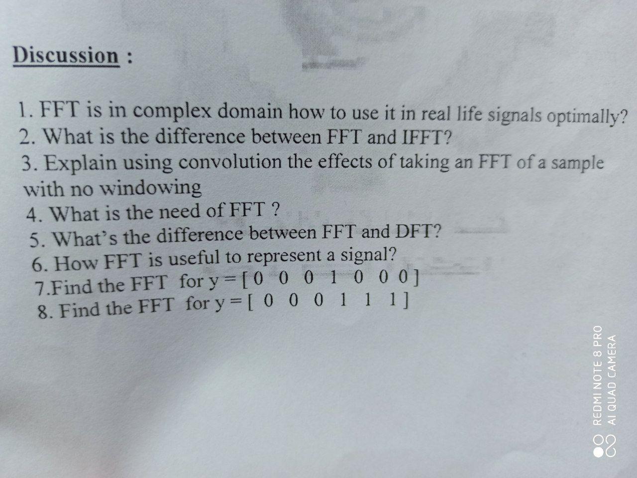 Solved Discussion : 1. FFT is in complex domain how to use | Chegg.com