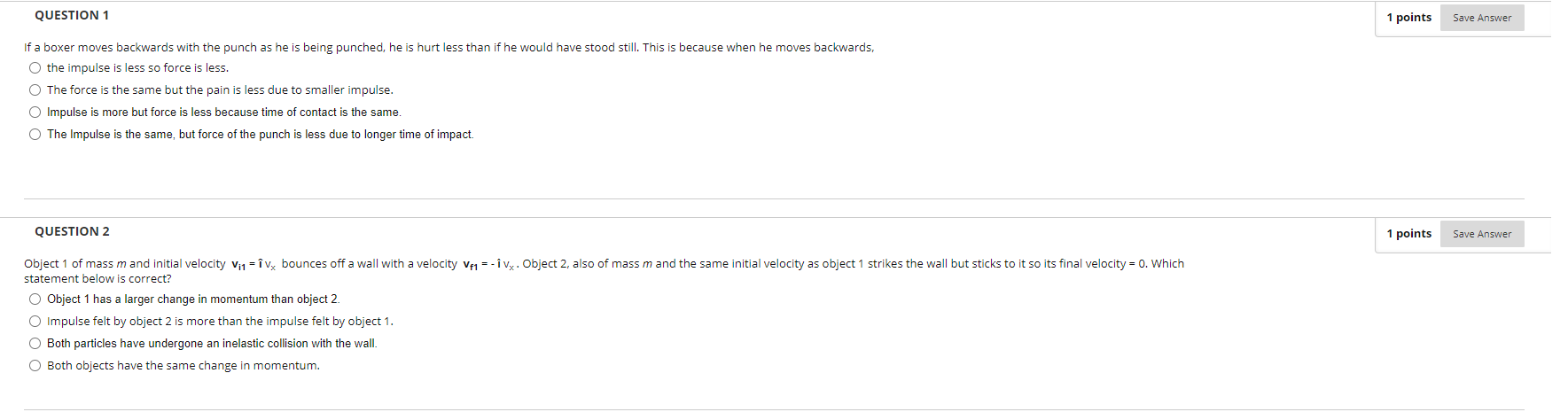 Solved QUESTION 1 1 points Save Answer If a boxer moves | Chegg.com