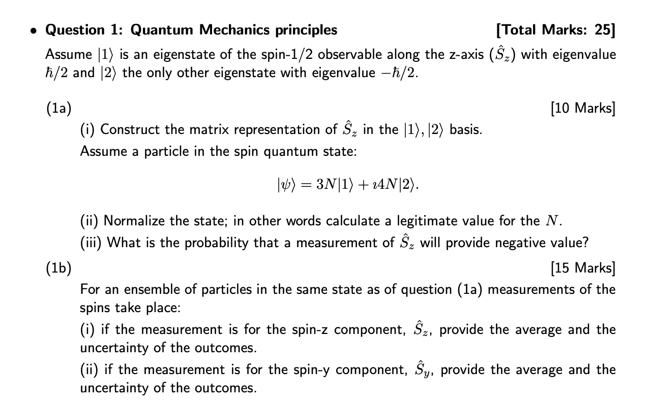 Solved • Question 1: Quantum Mechanics principles [Total | Chegg.com