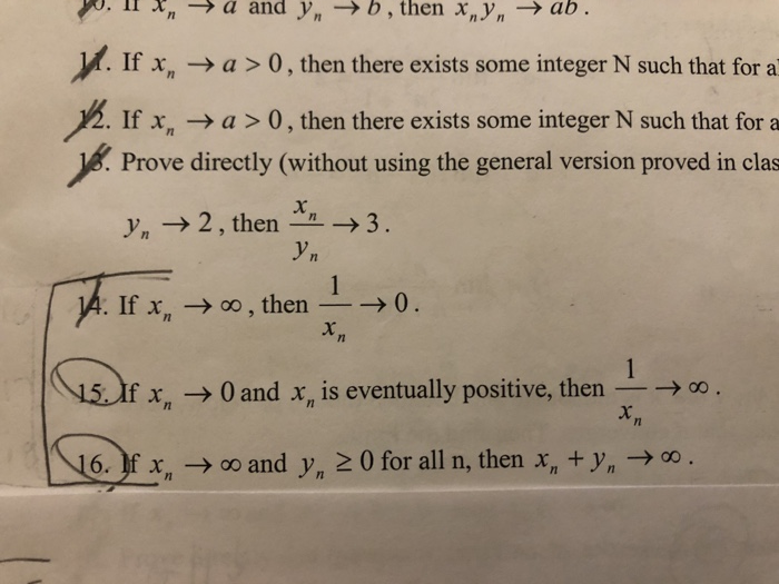 Solved If x, → a > 0 , then there exists some integer N such | Chegg.com