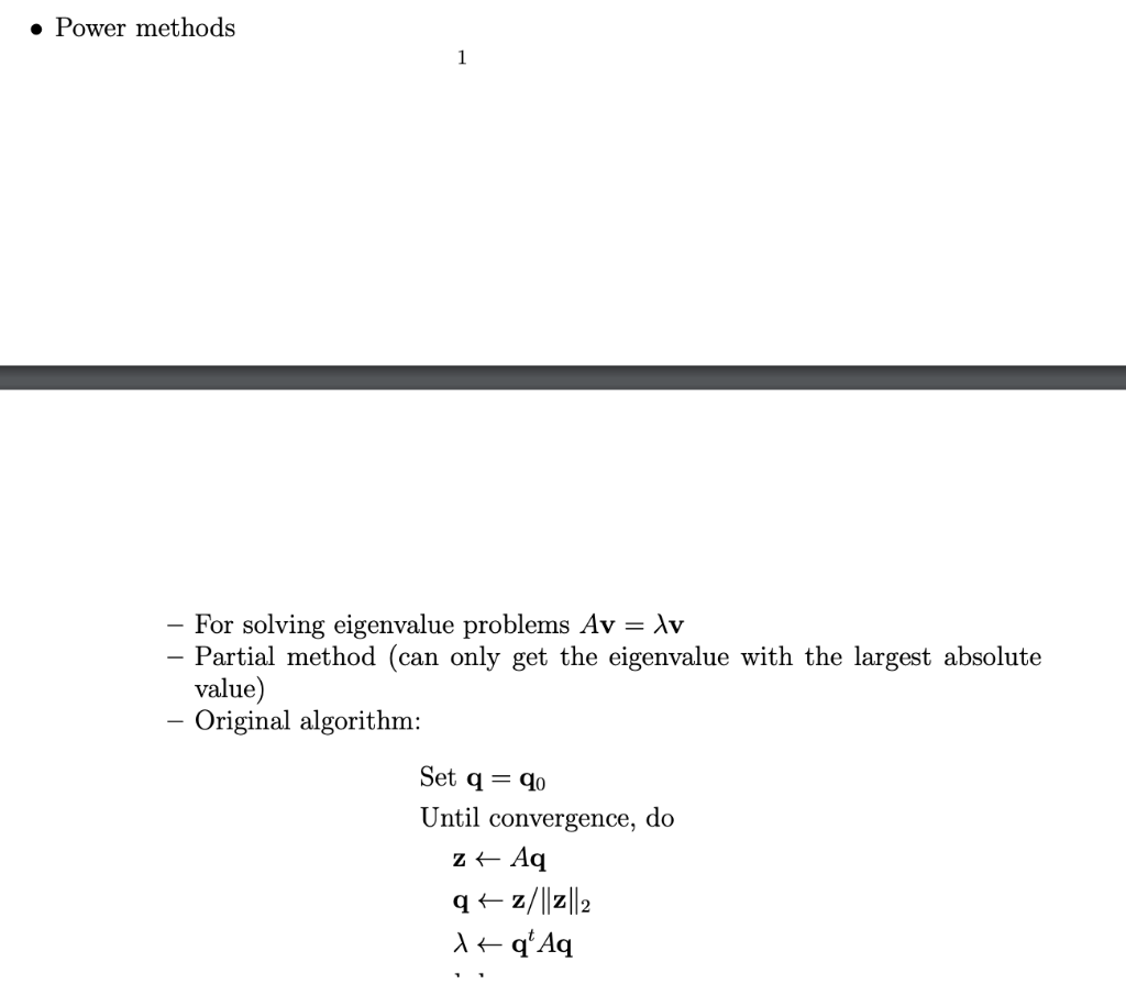 Solved = 2. Perform two iterations of Power methods to the | Chegg.com