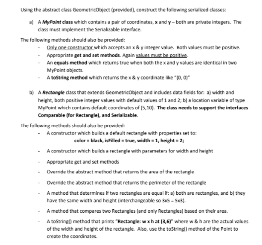 Solved public abstract class GeometricObject { private | Chegg.com