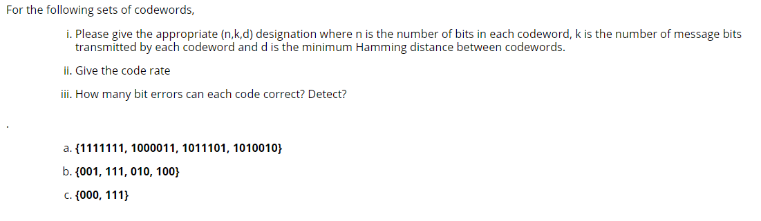 Solved For the following sets of codewords, İ. Please give | Chegg.com