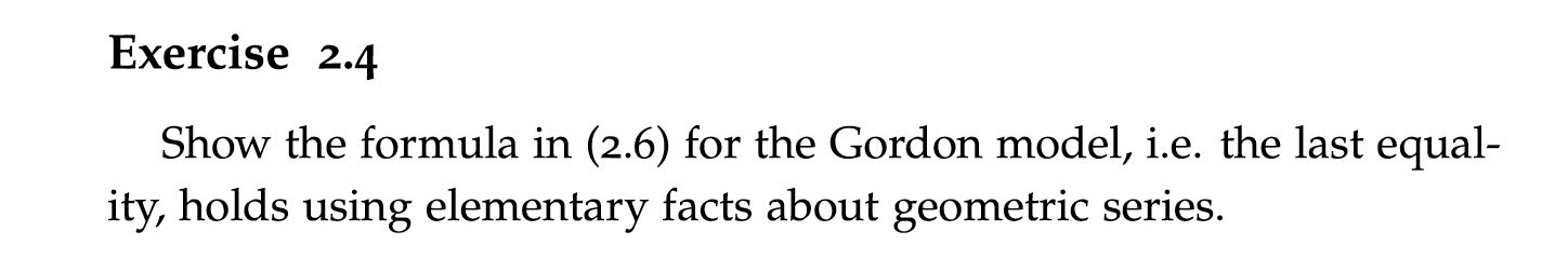 Solved Exercise 2.4 Show the formula in (2.6) for the Gordon | Chegg.com