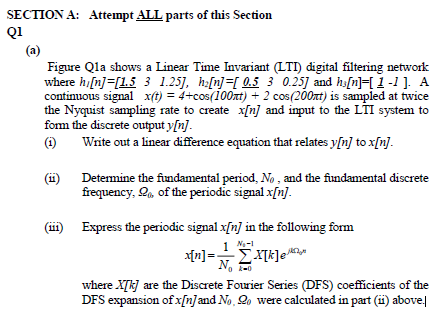 (a) Figure Q1a shows a Linear Time Invariant (LTI) | Chegg.com