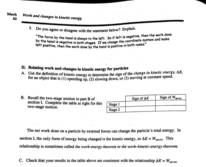 Solved WORK AND CHANGES IN KINETIC ENERGY Mech 41 I. Work | Chegg.com