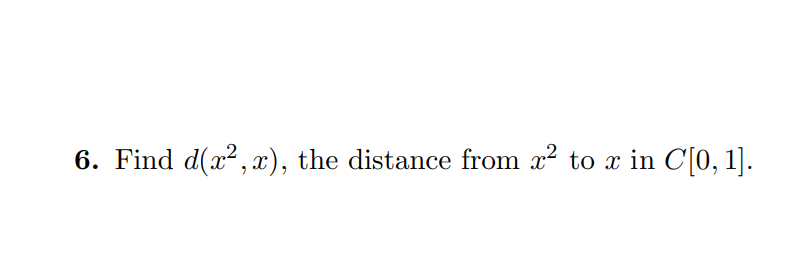 Solved Linear Algebra Let C[0, 1] denote the vector space of | Chegg.com
