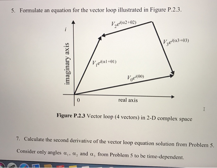 Solved 5. Formulate an equation for the vector loop | Chegg.com