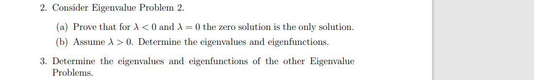 Solved Eigenvalue Problem 1 Find A Number λ And A Function 
