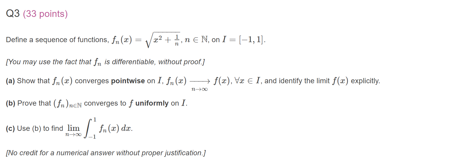 Solved Q3 (33 points) Define a sequence of functions, fn(x) | Chegg.com
