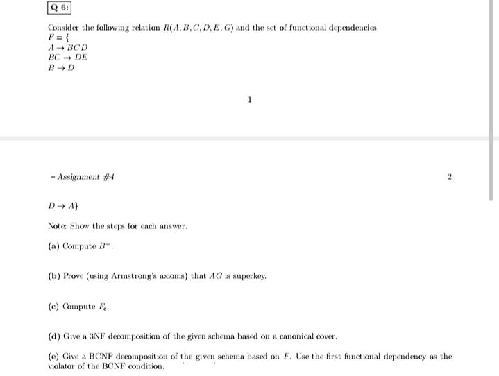 Solved Q6: Consider the following relation R(A,BC,D,E,C) and | Chegg.com