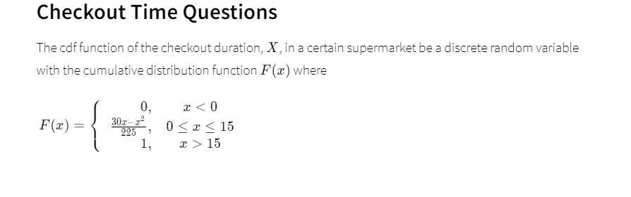Solved Checkout Time Questions The cdf function of the | Chegg.com