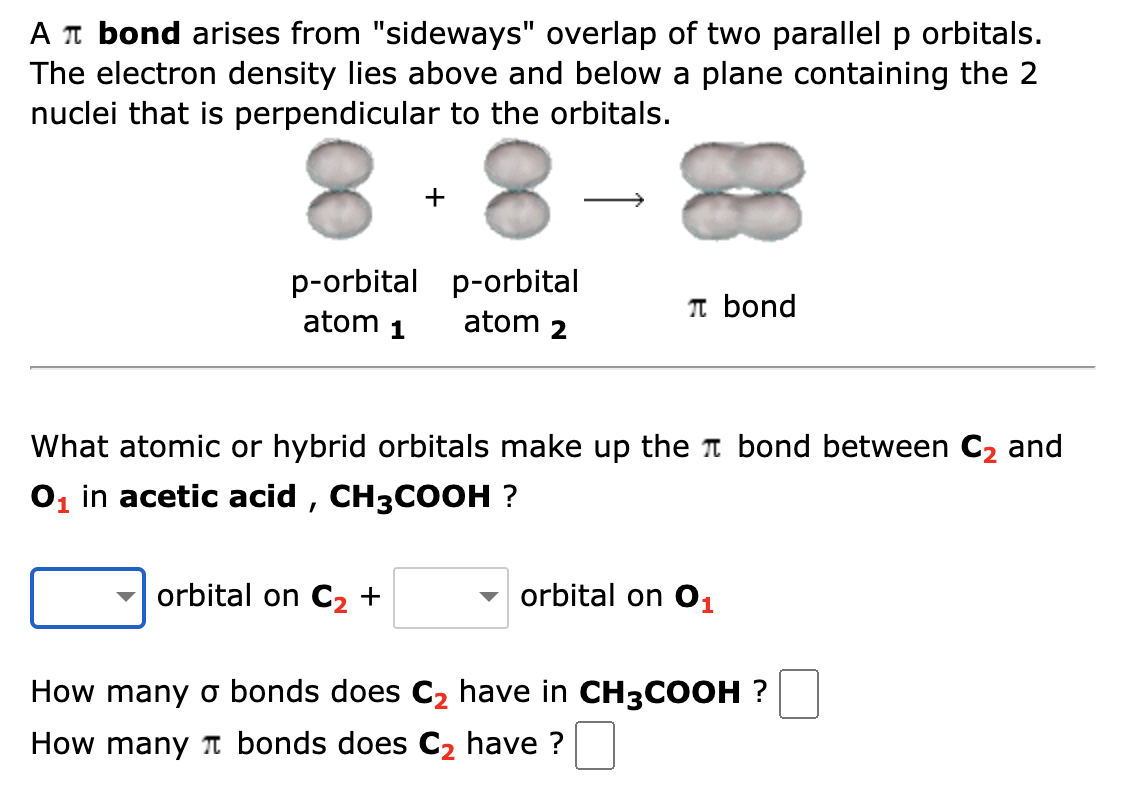 Solved A π bond arises from "sideways" overlap of two | Chegg.com