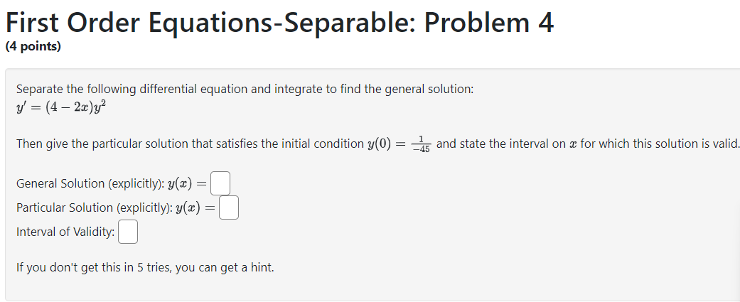 Solved -irst Order Equations-Separable: Problem 3 4 points) | Chegg.com