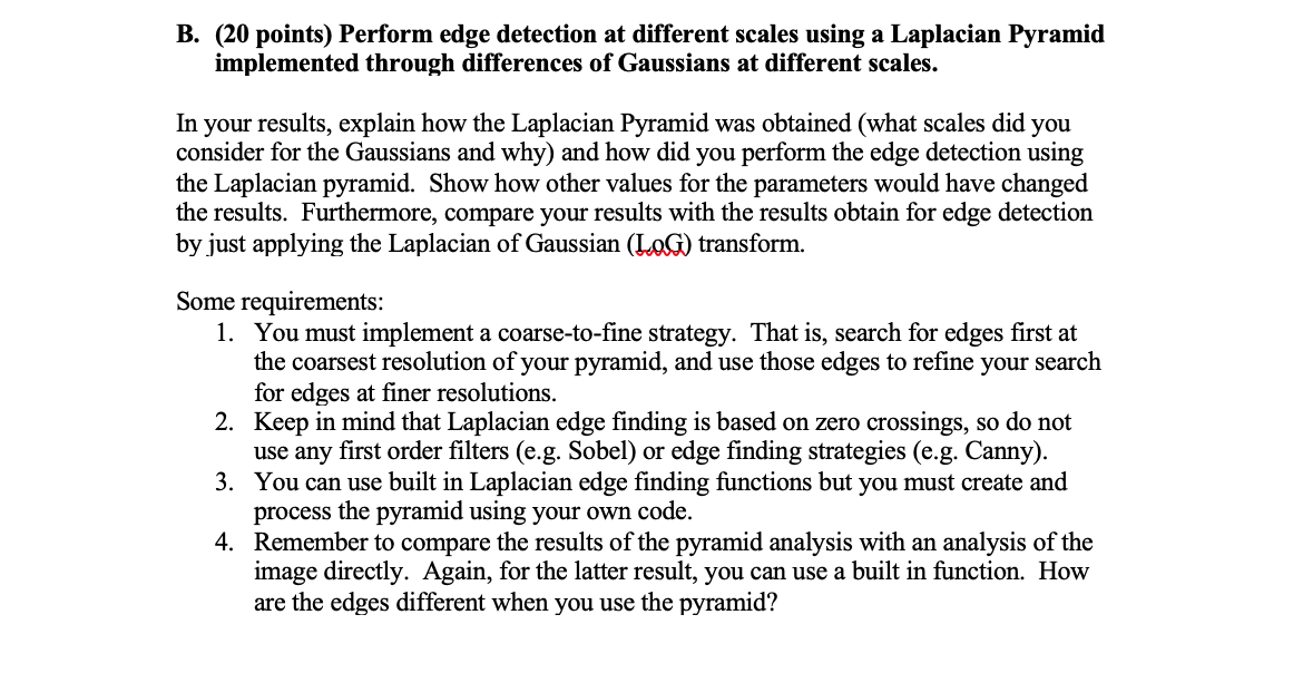 Solved B. (20 points) Perform edge detection at different | Chegg.com