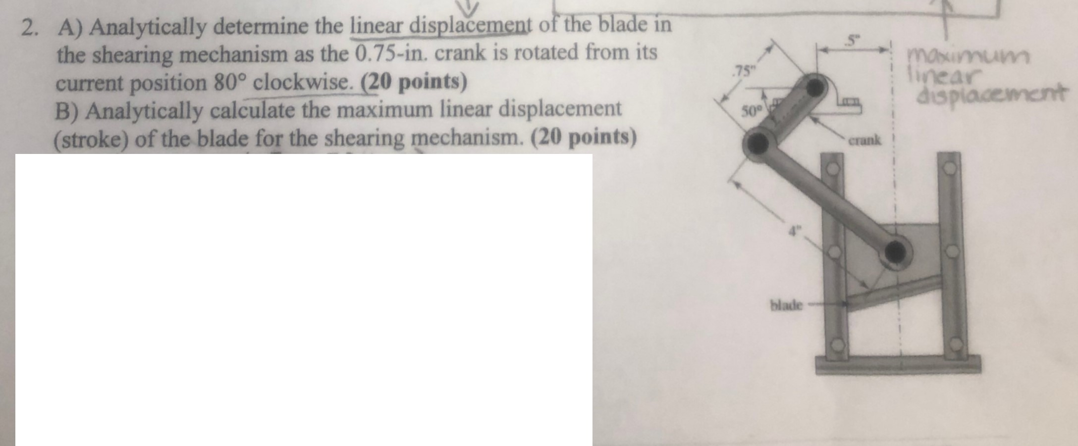 Solved 2. A) Analytically determine the linear displacement | Chegg.com