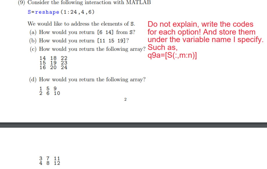Solved (9Consider the following interaction with MATLAB | Chegg.com