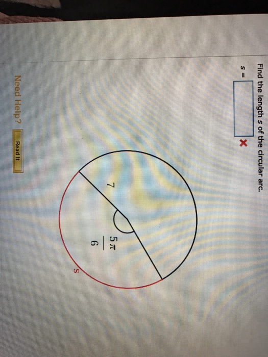 Solved Find the length s of the circular arc. | Chegg.com