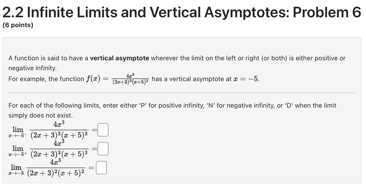 Solved 2.2 Infinite Limits and Vertical Asymptotes: Problem | Chegg.com