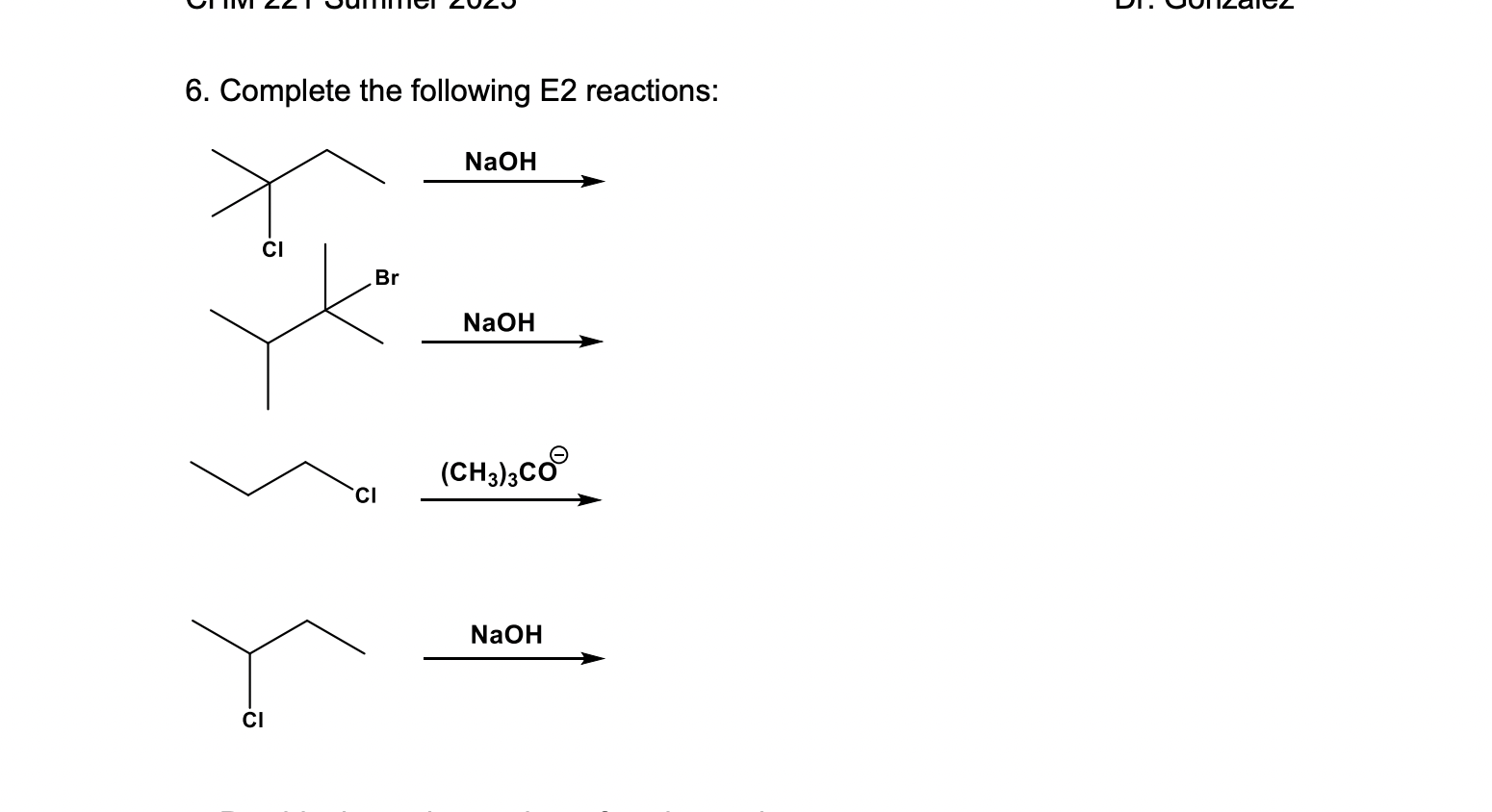 Solved 6. Complete the following E2 reactions: NaOH NaOH | Chegg.com
