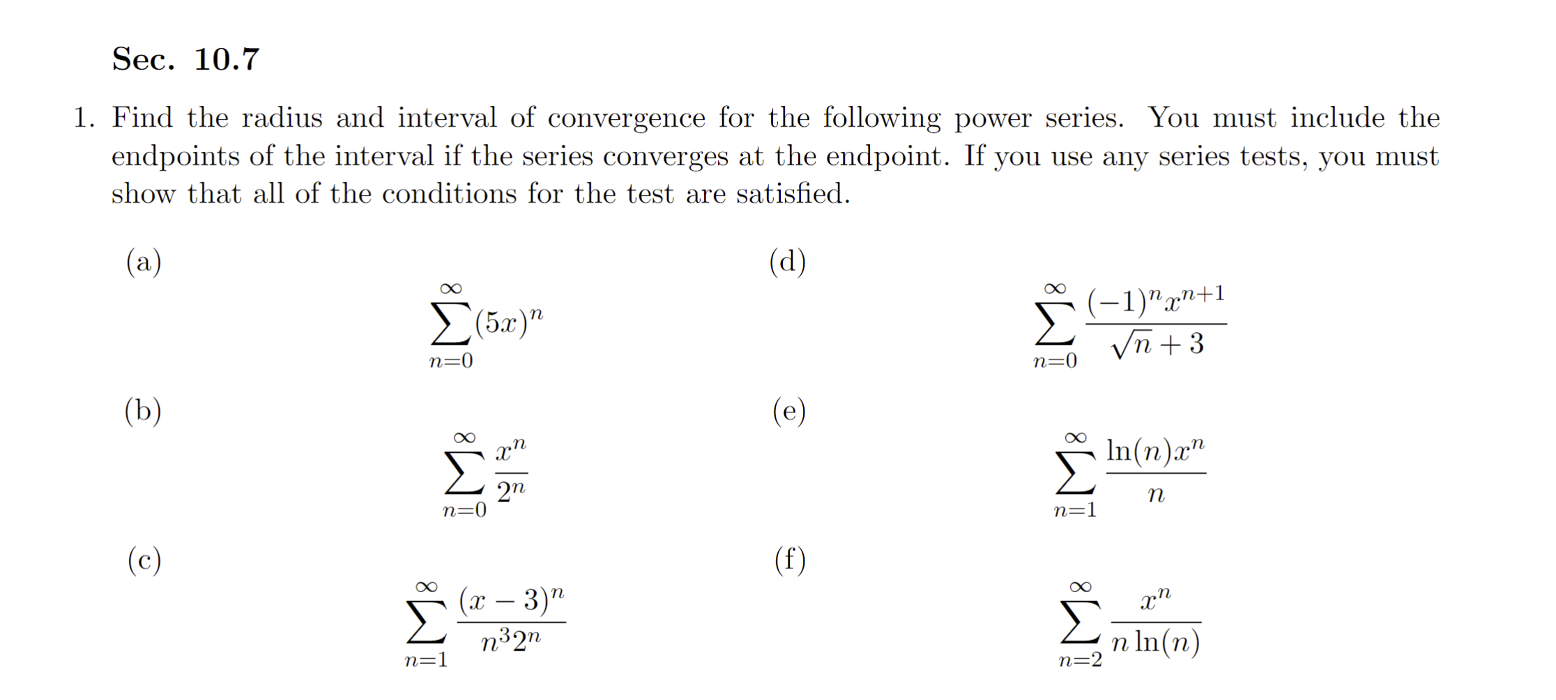 Solved 1. Find the radius and interval of convergence for | Chegg.com