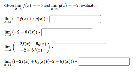 Solved Given \\( \\lim _{x \\rightarrow 4} f(x)=-5 \\) and | Chegg.com