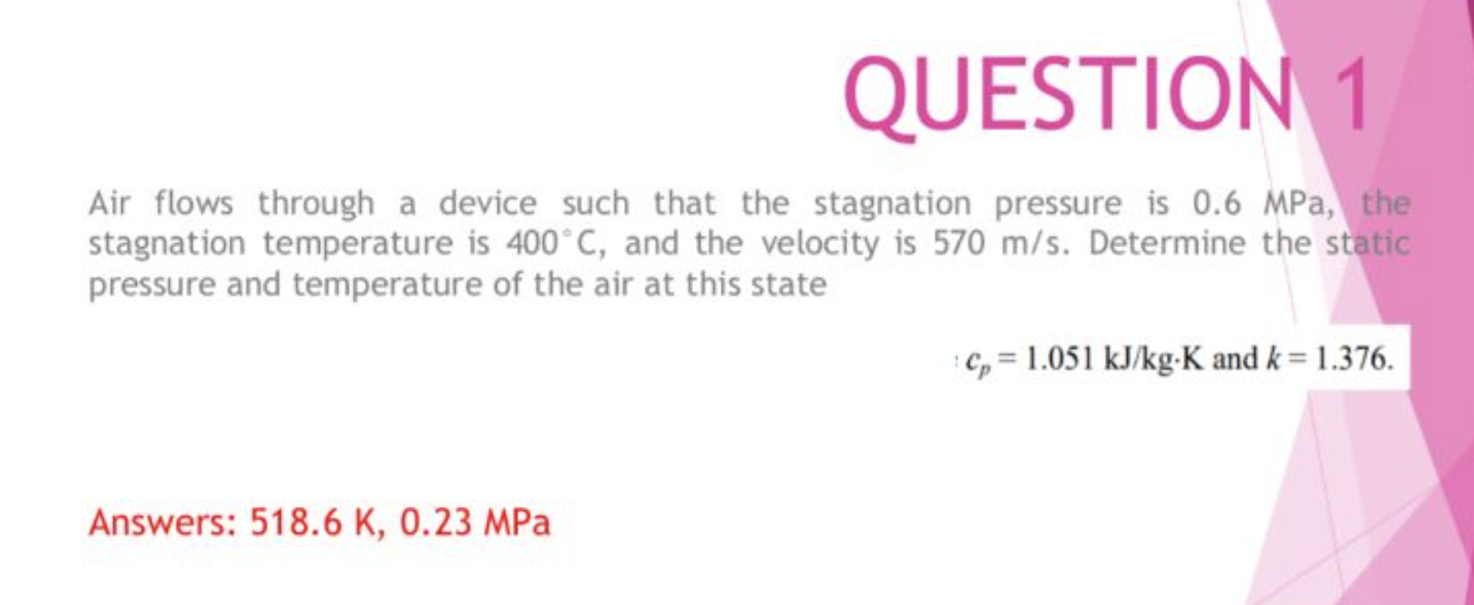 Solved Air flows through a device such that the stagnation | Chegg.com