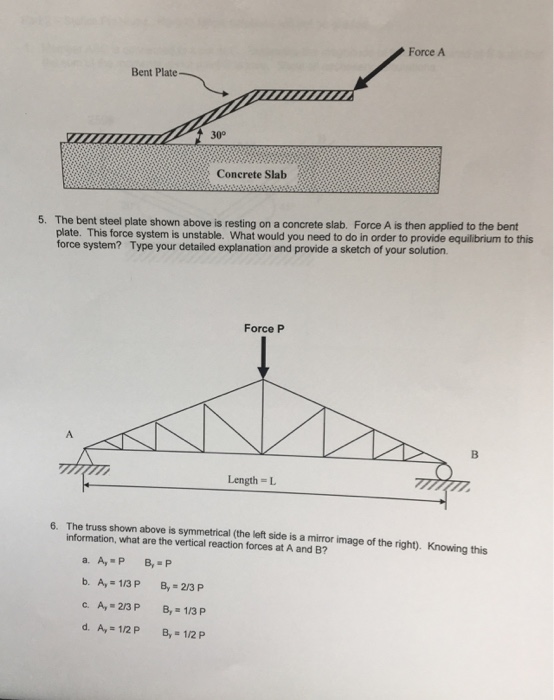 Solved Force A Bent Plate 30° Concrete Slab The bent steel | Chegg.com