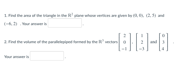 Solved 1. Find the area of the triangle in the R2 plane | Chegg.com