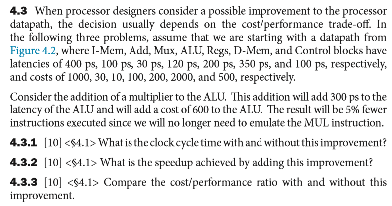 Solved 4.3 When processor designers consider a possible | Chegg.com
