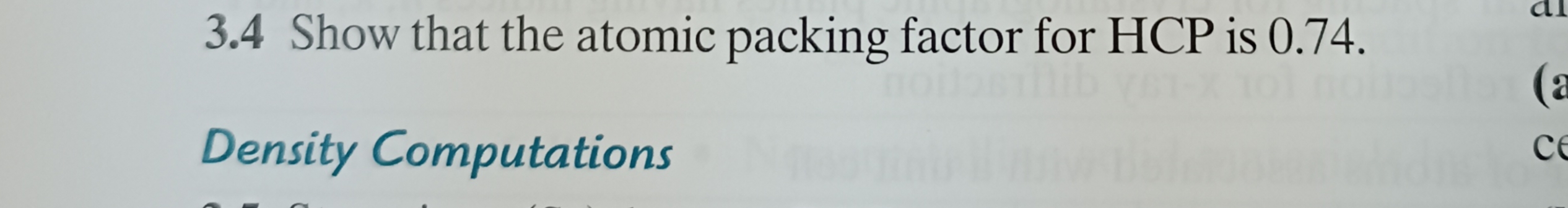 Solved 3 4 Show That The Atomic Packing Factor For Hcp Is