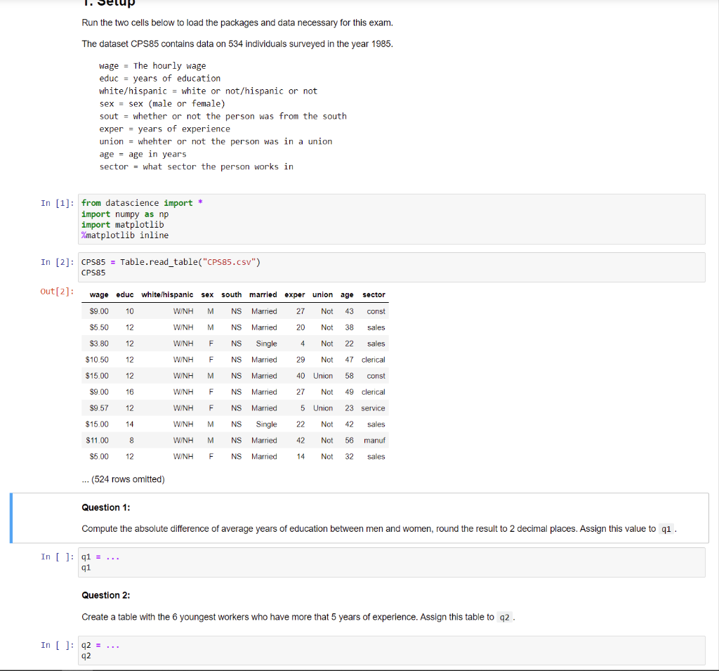 Solved 1. vetup Run the two cells below to load the packages | Chegg.com