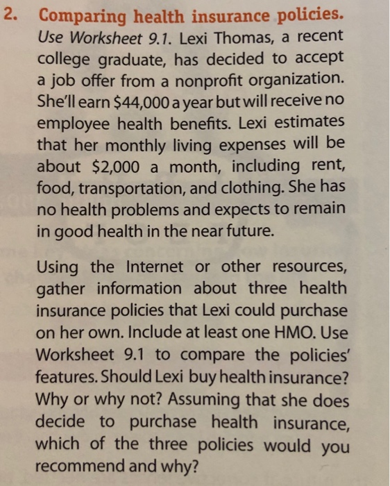 2. Comparing health insurance policies. Use Worksheet | Chegg.com