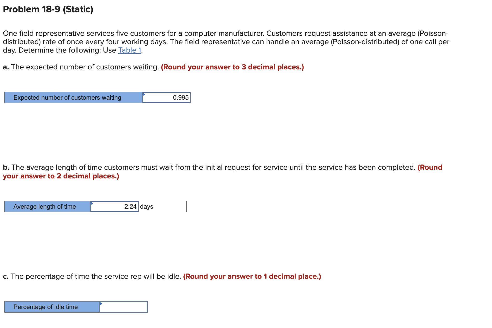 Solved One field representative services five customers for | Chegg.com