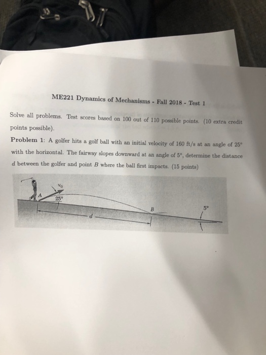 Solved ME221 Dynamics of Mechanisms-Fall 2018- Test 1 Solve | Chegg.com
