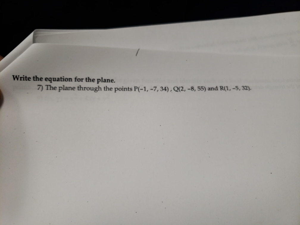 Solved Write the equation for the plane. 7) The plane | Chegg.com