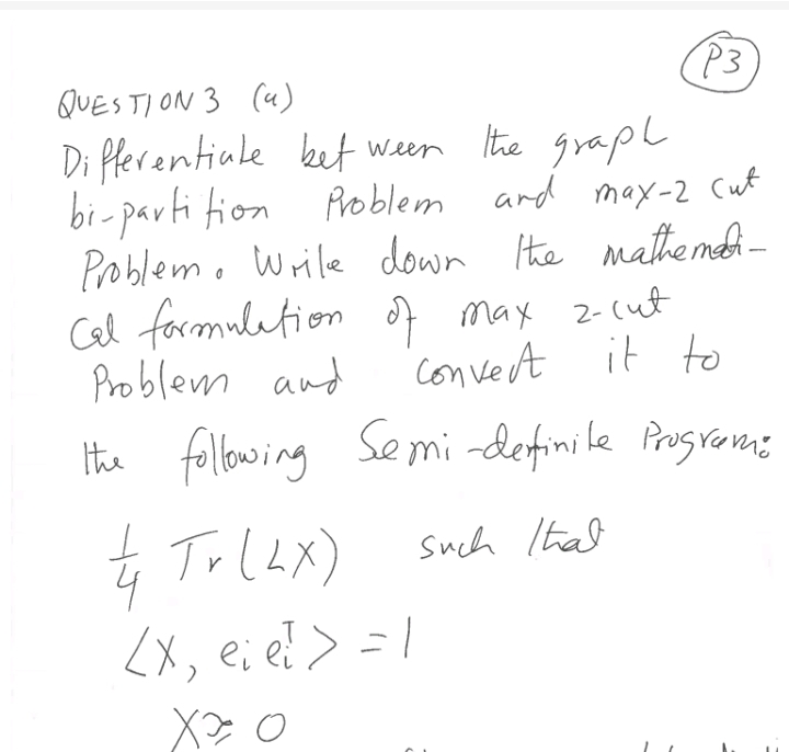 Solved QUESTION 3 (a) P3 Differentiate bet ween the grapl | Chegg.com