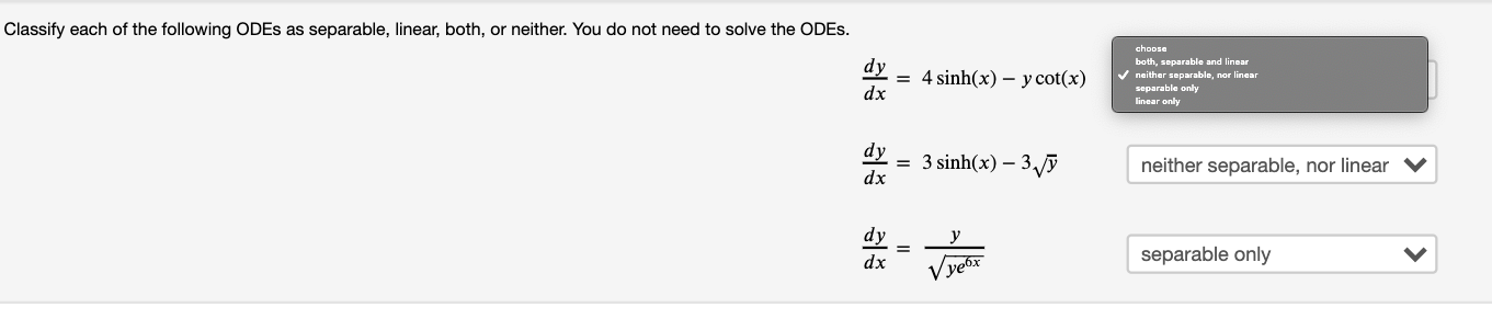 Solved Classify each of the following ODEs as separable, | Chegg.com