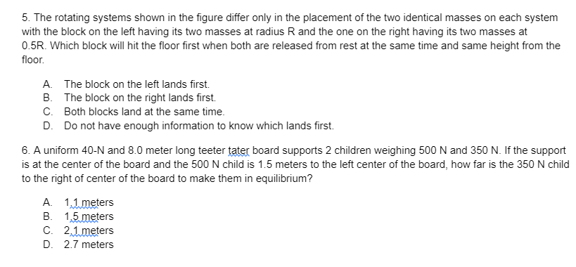 5. The rotating systems shown in the figure differ | Chegg.com