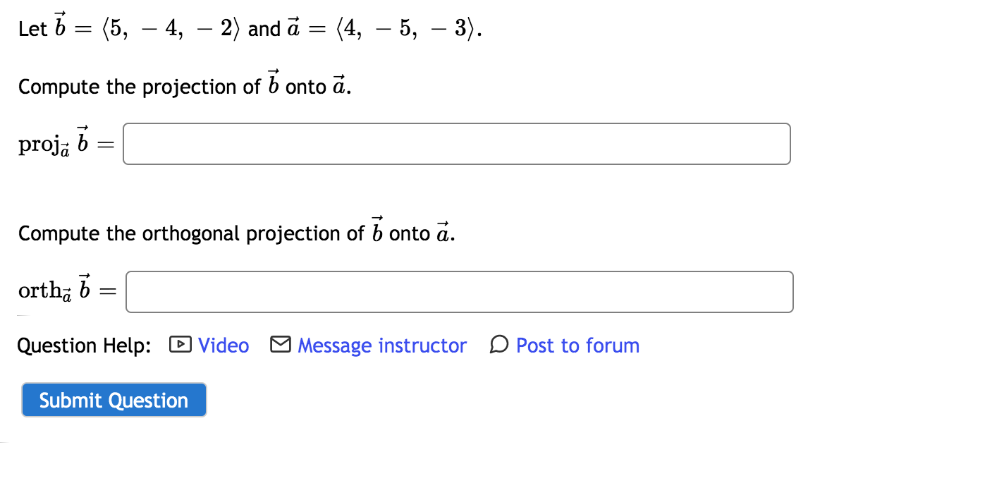 Solved Let ő 5 4 2 And A 4 5 3 Compute