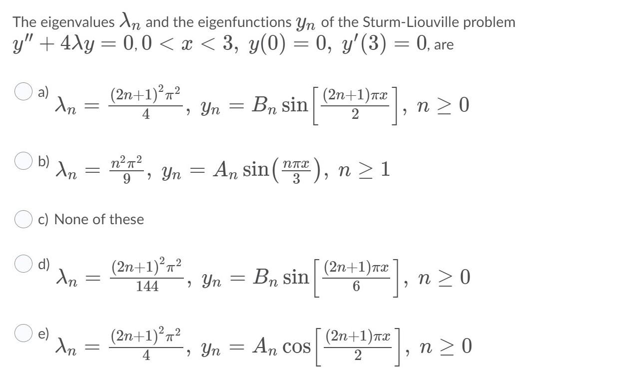 Solved The eigenvalues In and the eigenfunctions Yn of the | Chegg.com