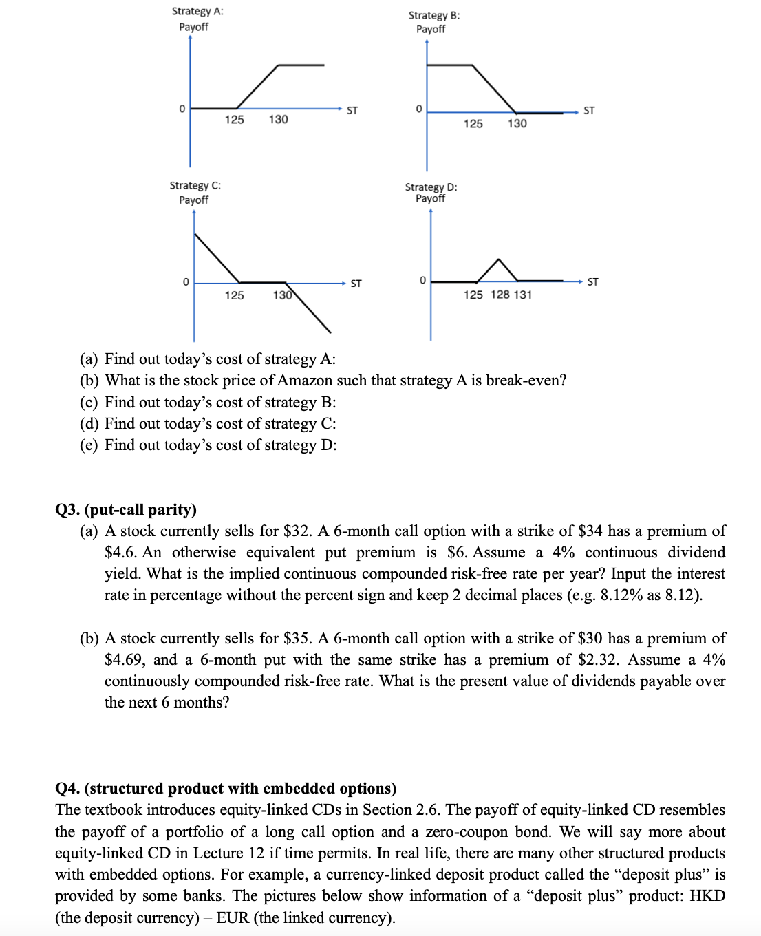 Solved Q2. (option strategies) Below is a list of option | Chegg.com