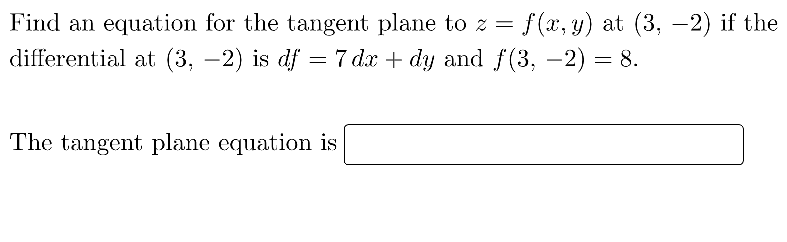 Solved Find an equation for the tangent plane to z=f(x,y) at | Chegg.com