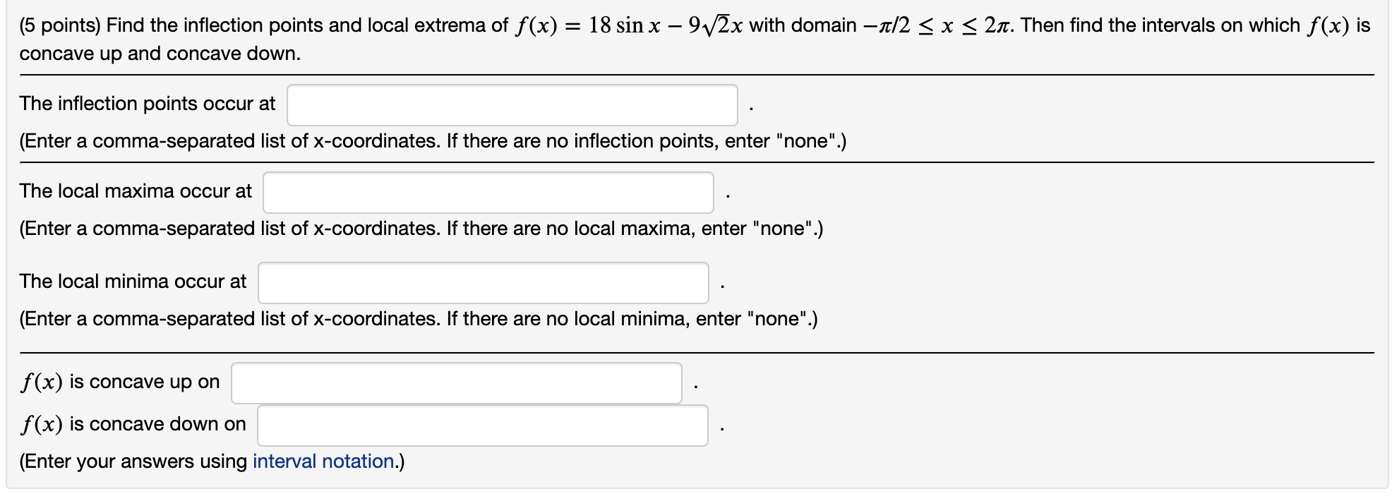 Solved Find the inflection points and local extrema of | Chegg.com