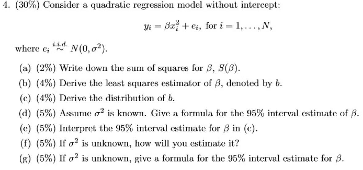 4. (30%) Consider a quadratic regression model | Chegg.com